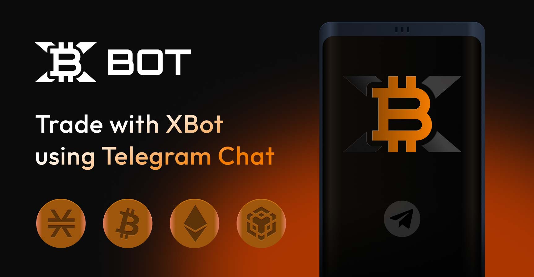 XBOT - Trade with XBot using Telegram Chat